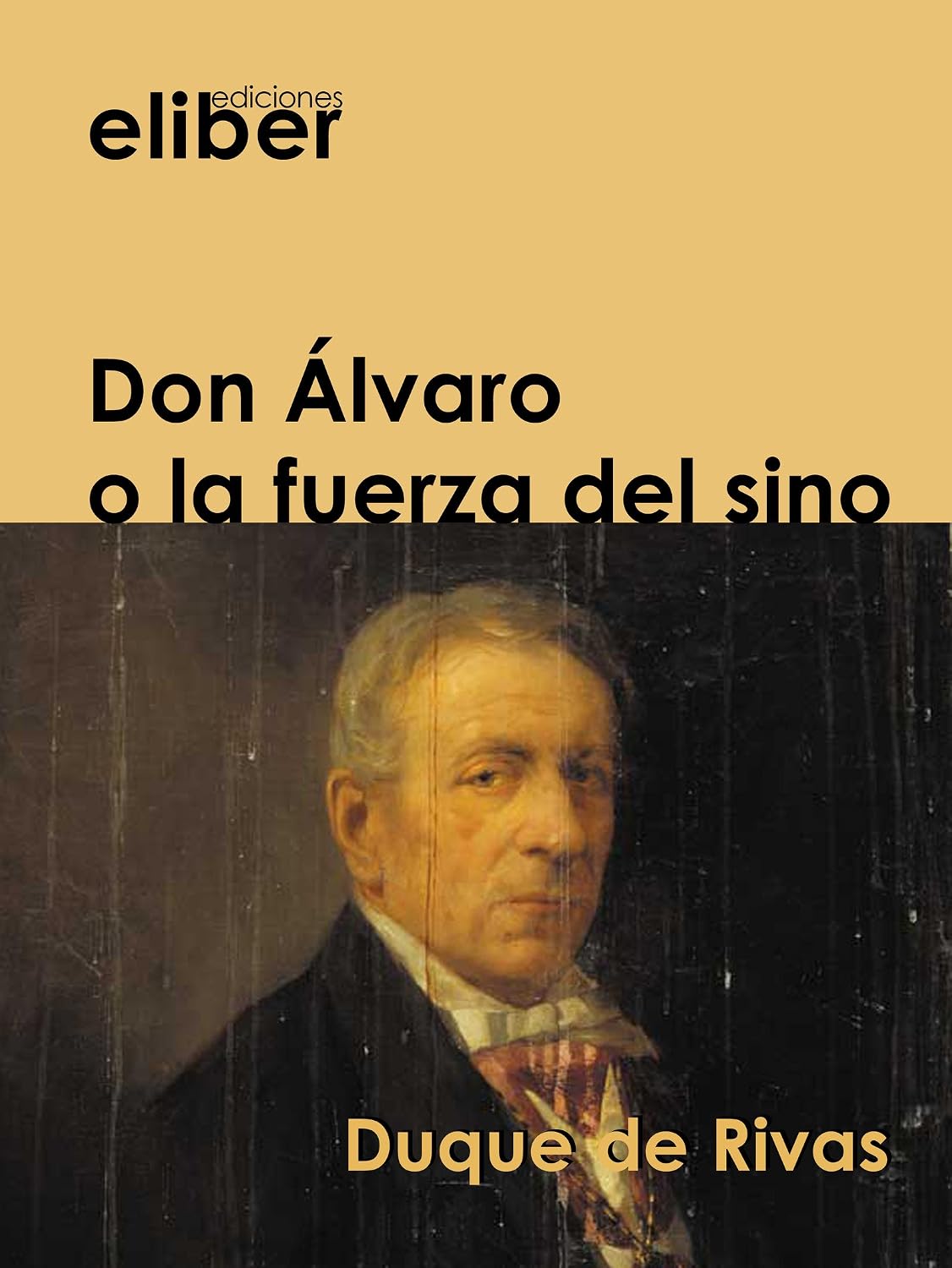 Don Álvaro o la fuerza del sino eBook : Rivas, Duque De: Amazon.es ...