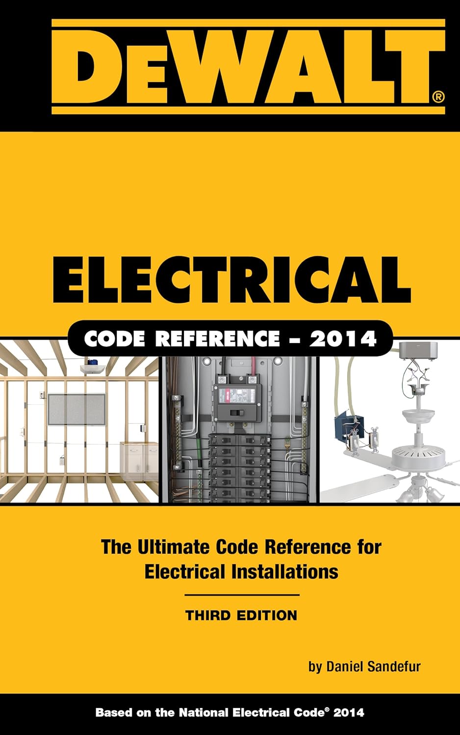 DEWALT Electrical Code Reference: Based on the NEC 2014 (DEWALT Series ...