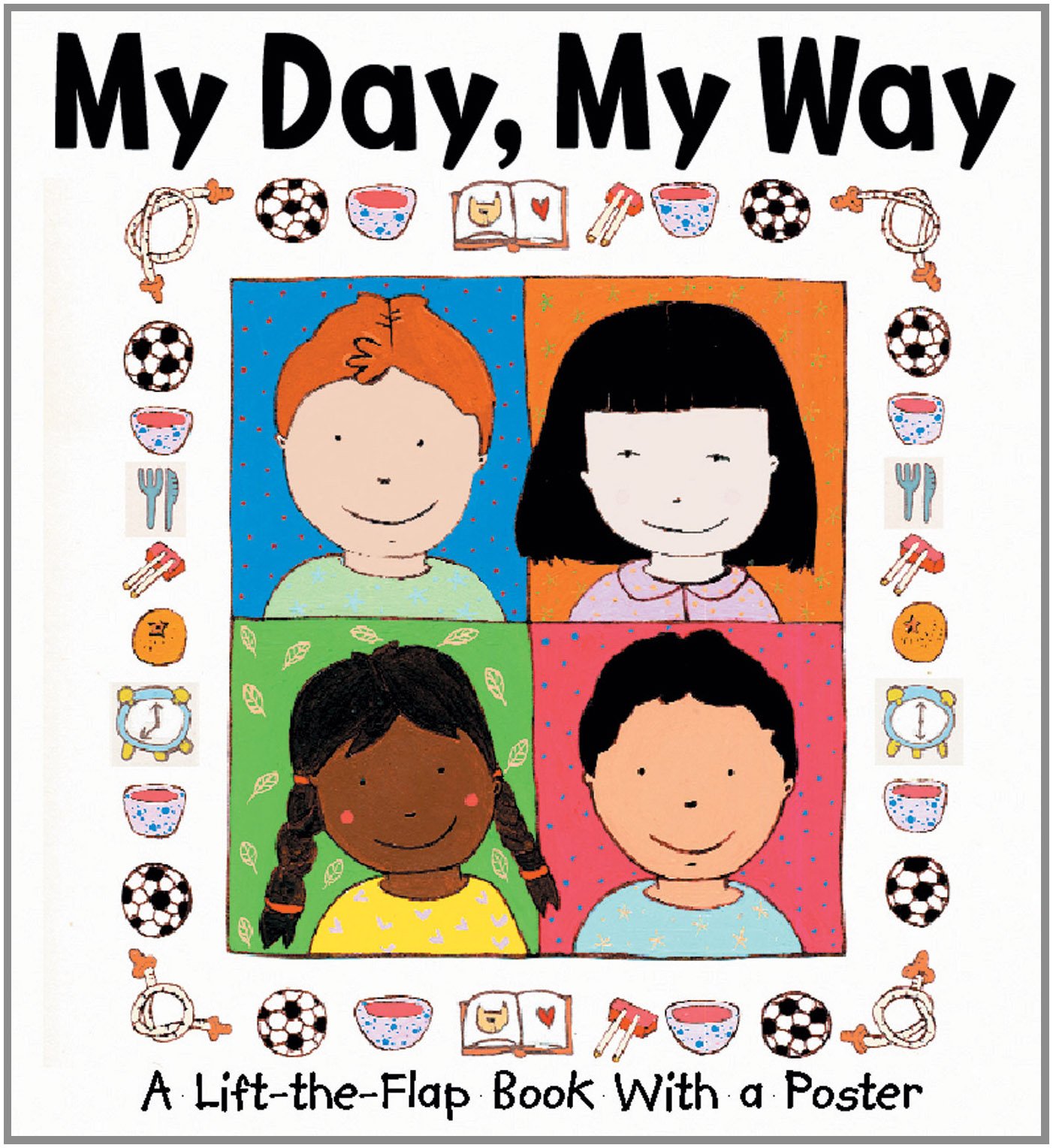 My Day, My Way: A Lift-the-flap Book with a Poster : Thando Maclaren ...