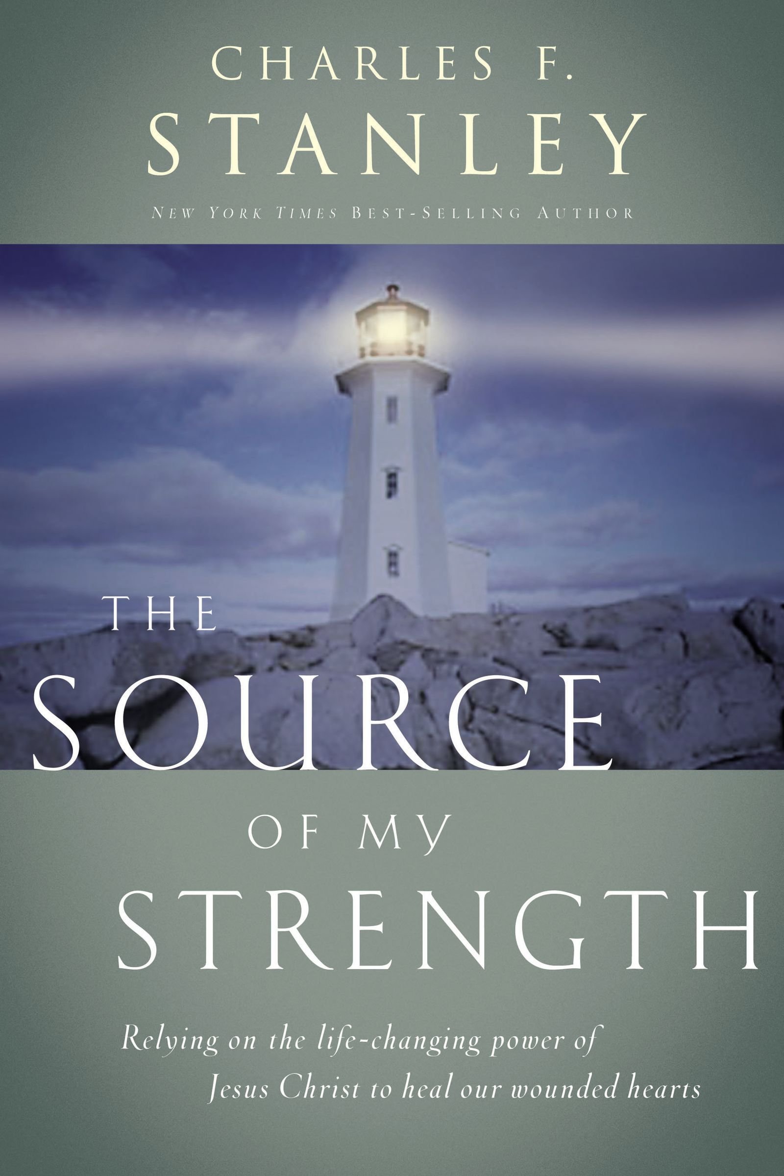 The Source of My Strength: Stanley, Charles F.: 9780785205692: Amazon ...