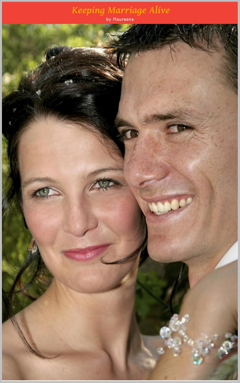Keeping Marriage Alive - Kindle edition by Maureena. Health, Fitness ...