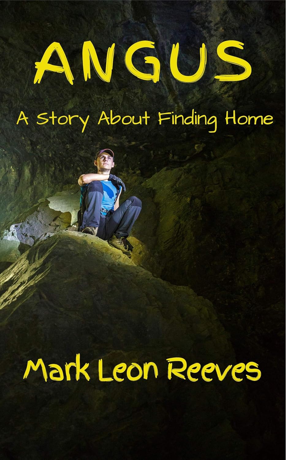 Angus: A Story About Finding Home (The Angus McGuire Series Book 1 ...