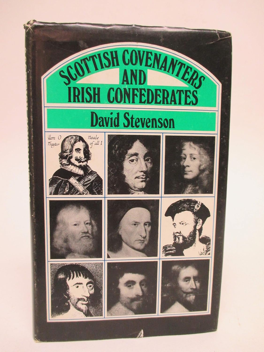 Scottish covenanters and Irish confederates: Scottish-Irish relations ...
