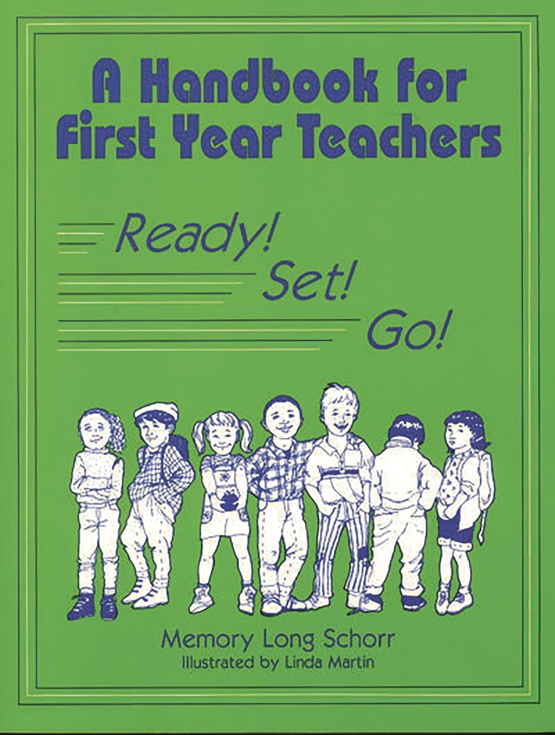 Amazon.com: A Handbook for First Year Teachers: Ready, Set, Go ...