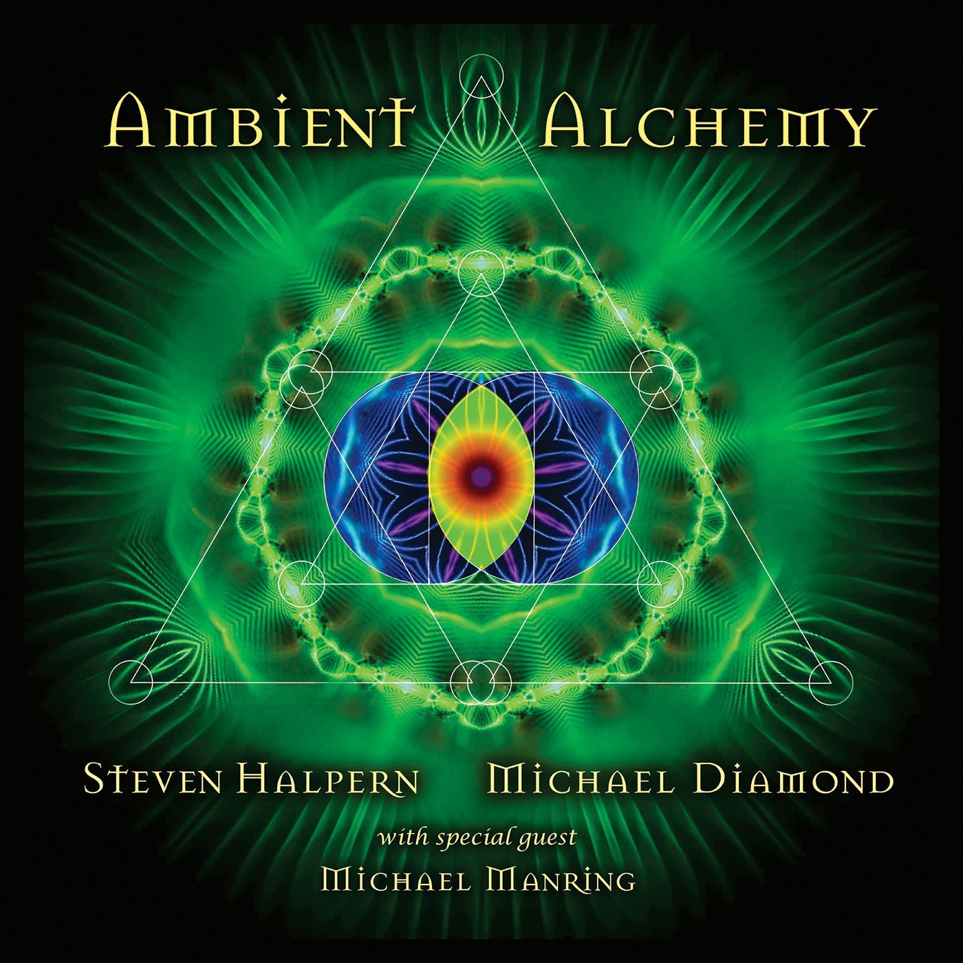 Steven Halpern, Michael Diamond, Michael Manring - Ambient Alchemy ...