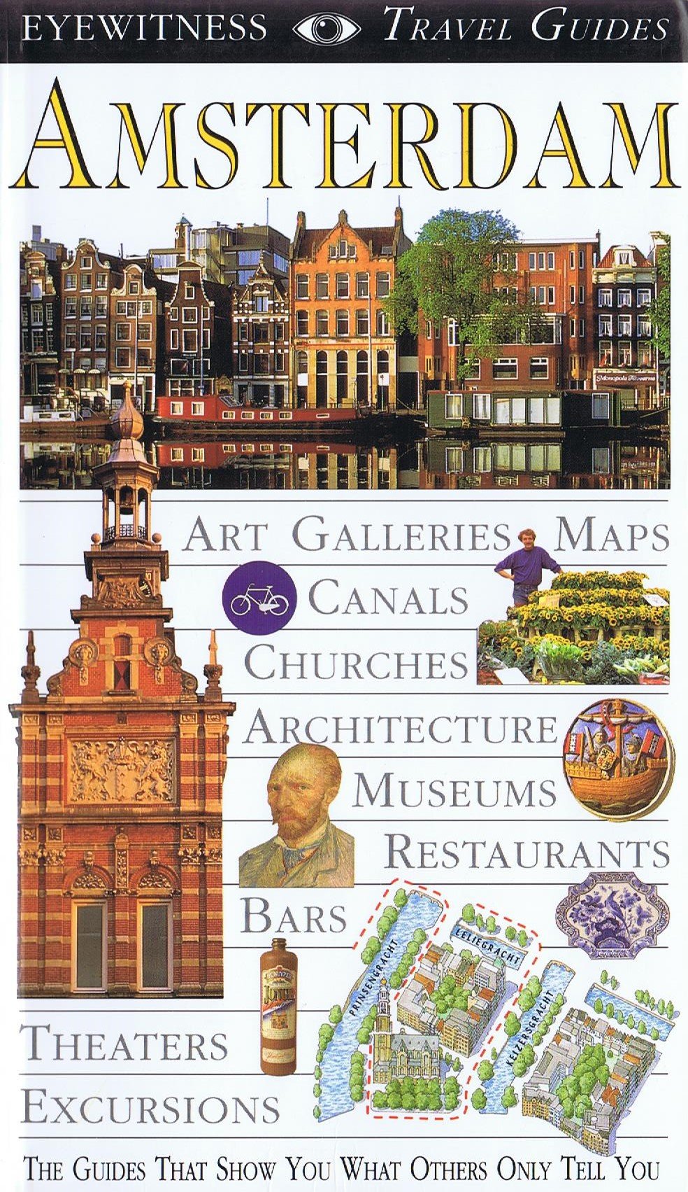 Eyewitness Travel Guide to Amsterdam: DK Publishing: 9780789401861 ...