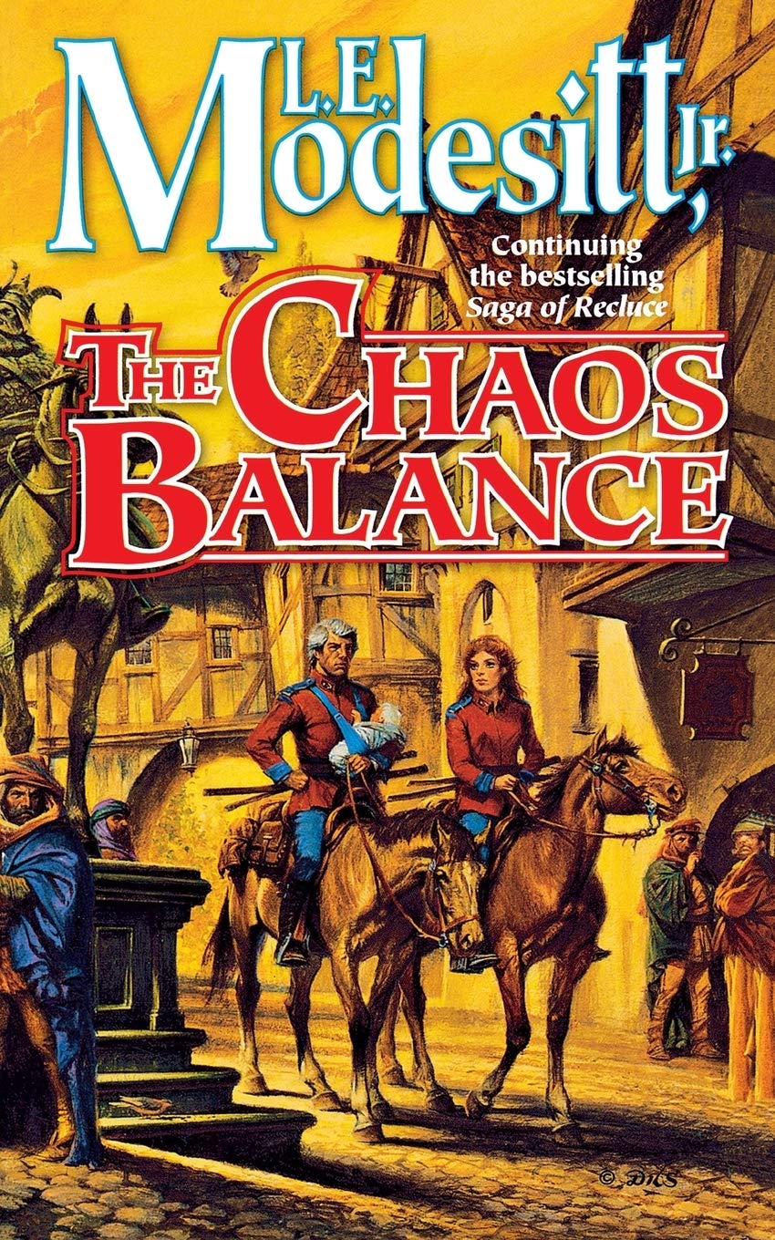 The Chaos Balance (Saga of Recluce, 7): Modesitt Jr., L. E.: 9781250163684: Amazon.com: Books