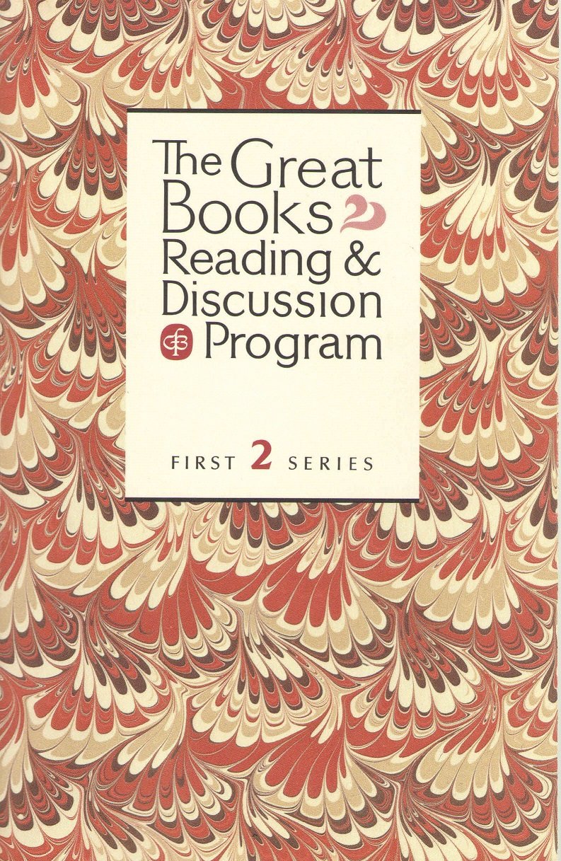 The Great Books Foundation Reading and Discussion Program, First Series ...