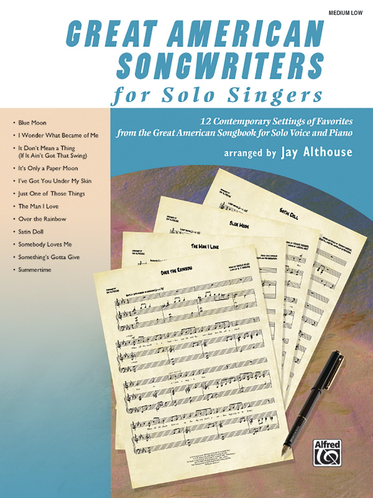 Great American Songwriters for Solo Singers: 12 Contemporary Settings ...