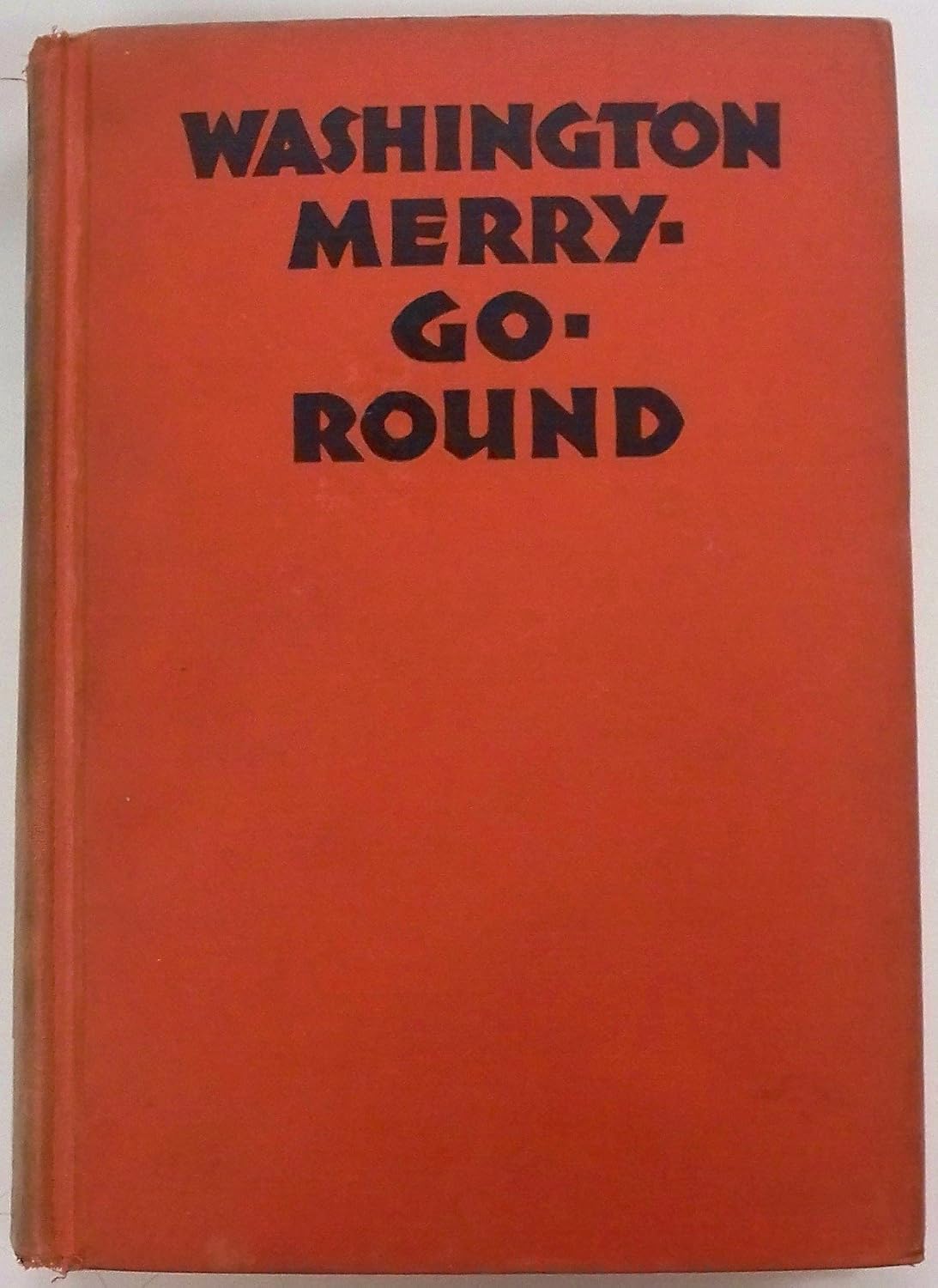 Washington Merry Go Round: (WASHINGTON).: Amazon.com: Books