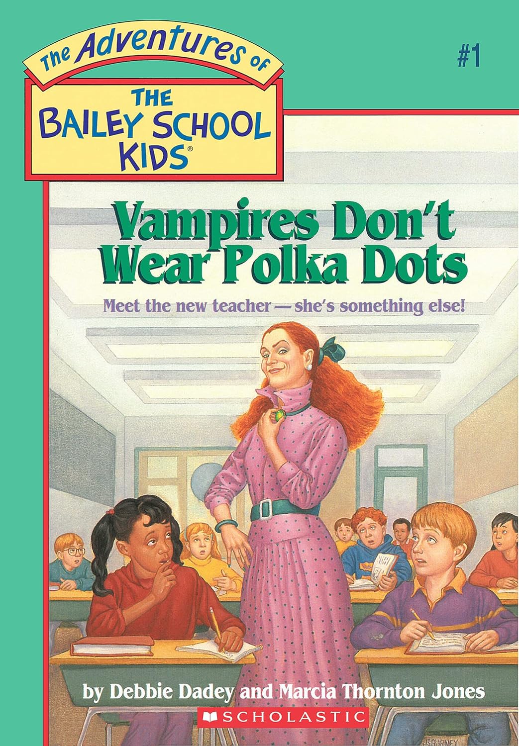Vampires Don't Wear Polka Dots (The Bailey School Kids #1) (The ...