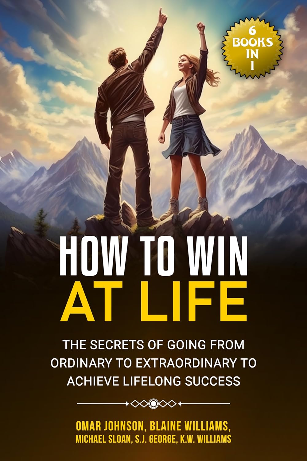 Amazon.com: How To Win at Life: (6 Books In 1) The Secrets of Going ...
