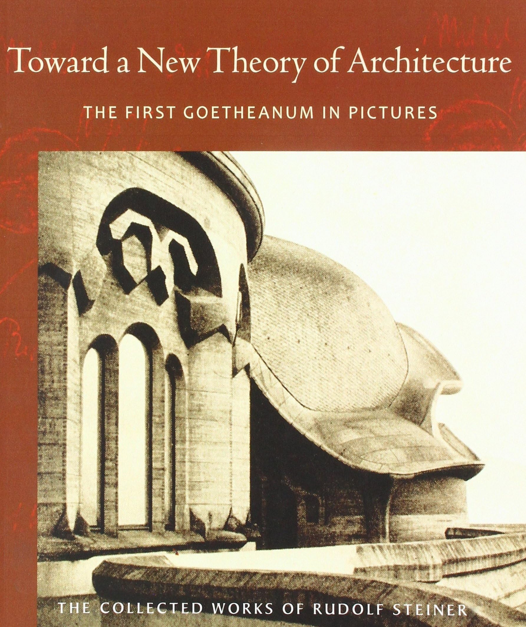 Goetheanum Rudolph Steiner