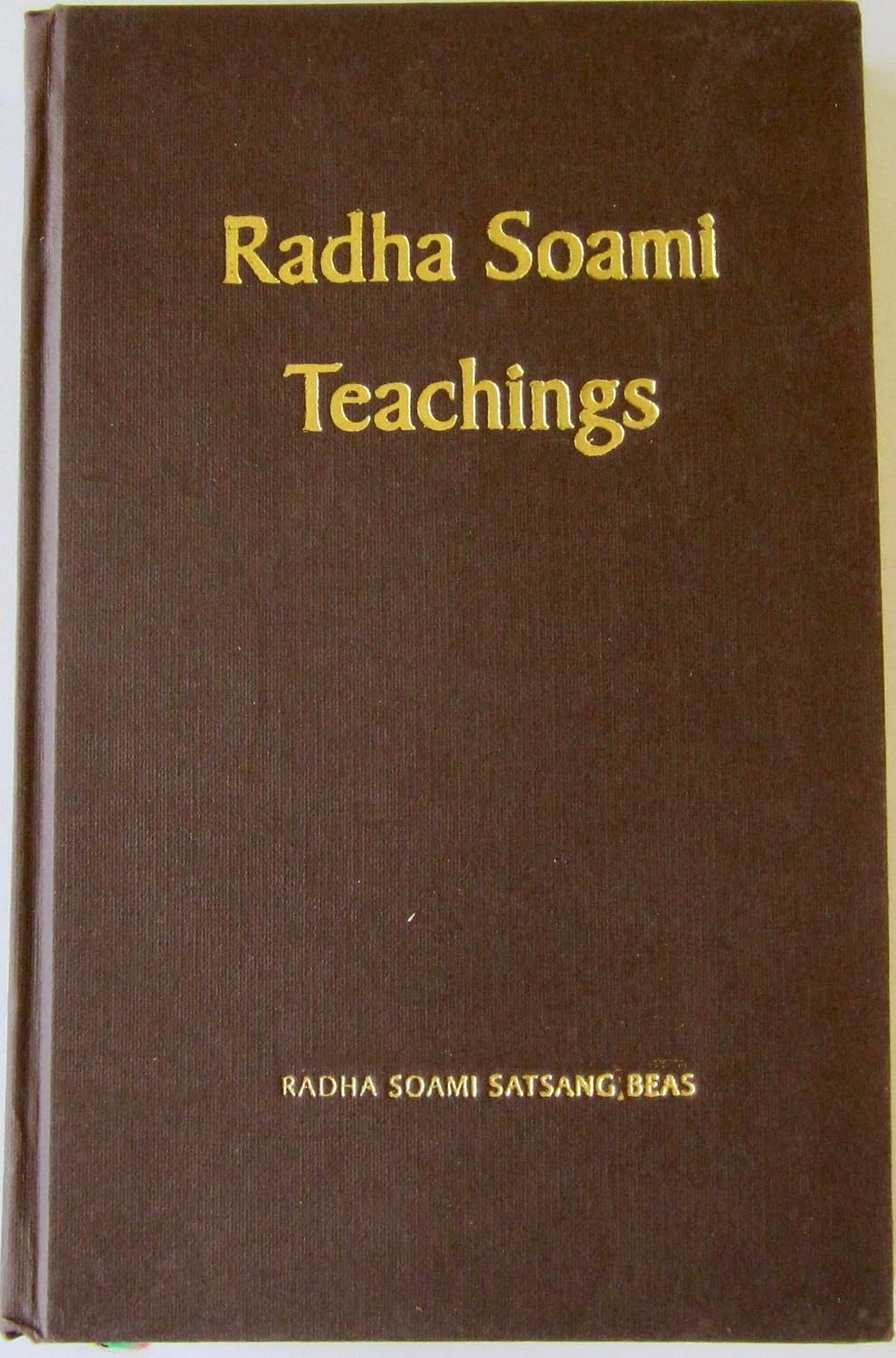 Radha Soami teachings: As given in Swami Ji's Book 'Sar Bachan' Poetry ...