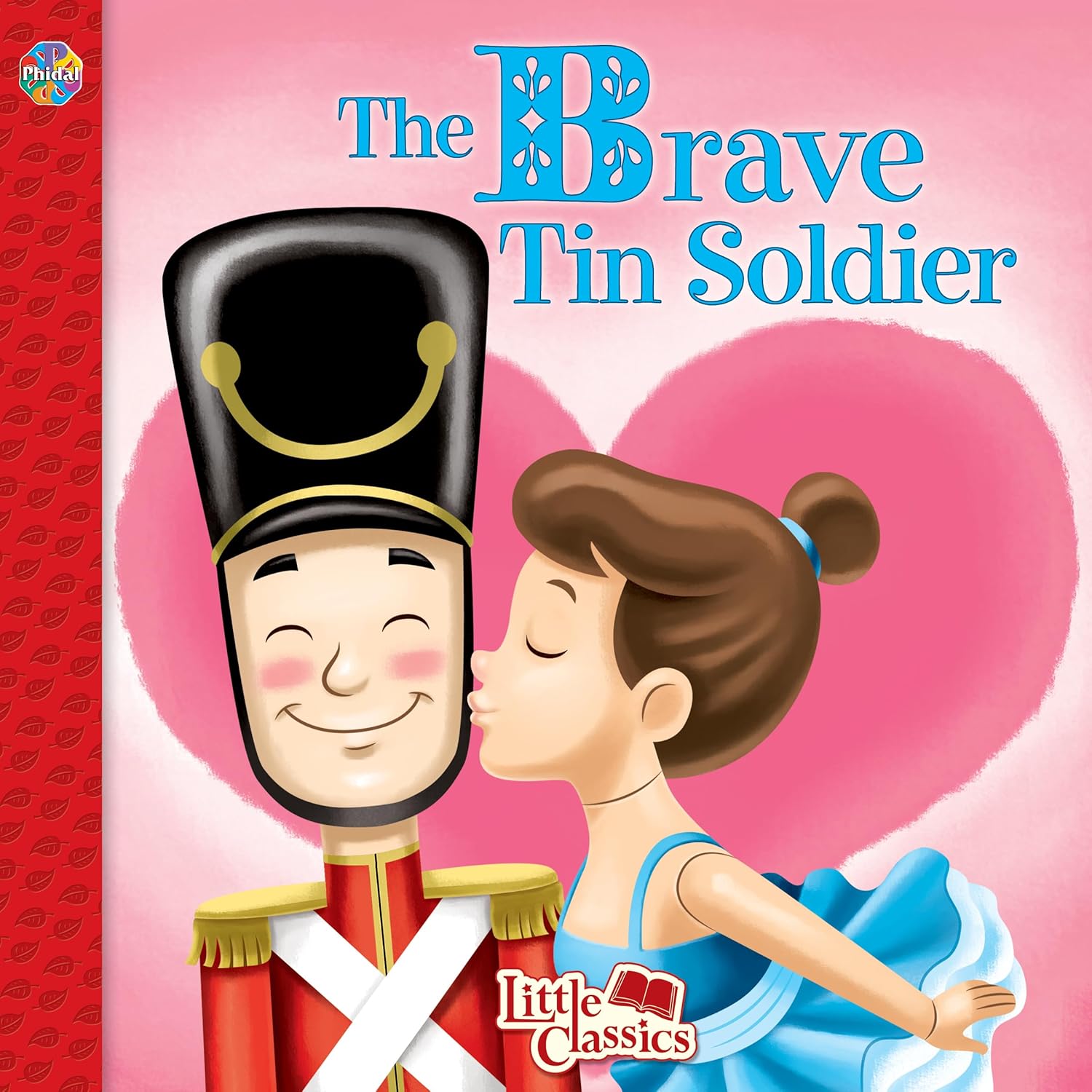 Phidal The Brave Tin Soldier Little Classics - Stories for kids, 24 ...