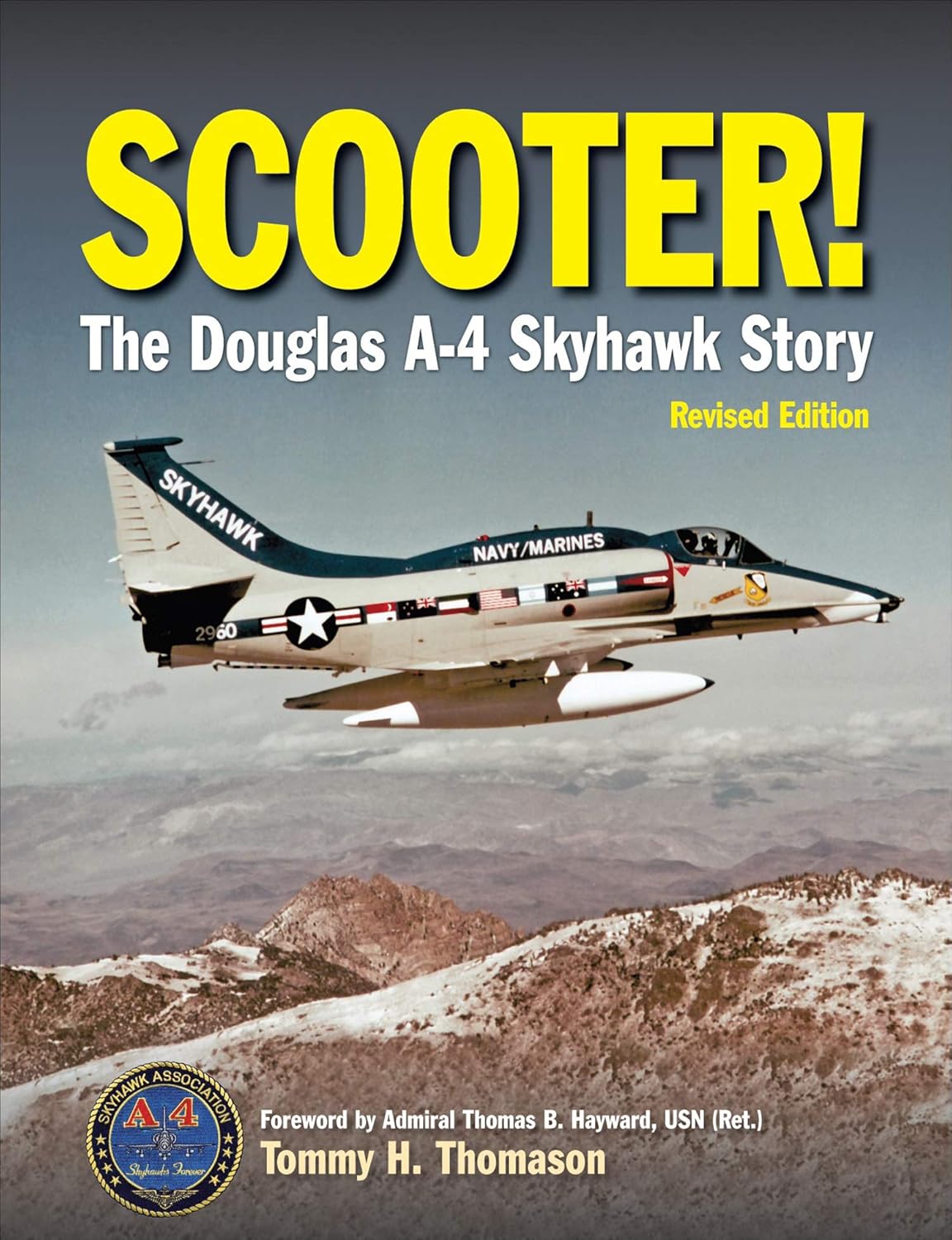 Scooter!: The Douglas A-4 Skyhawk Story: Thomason, Tommy: 9781910809266 ...