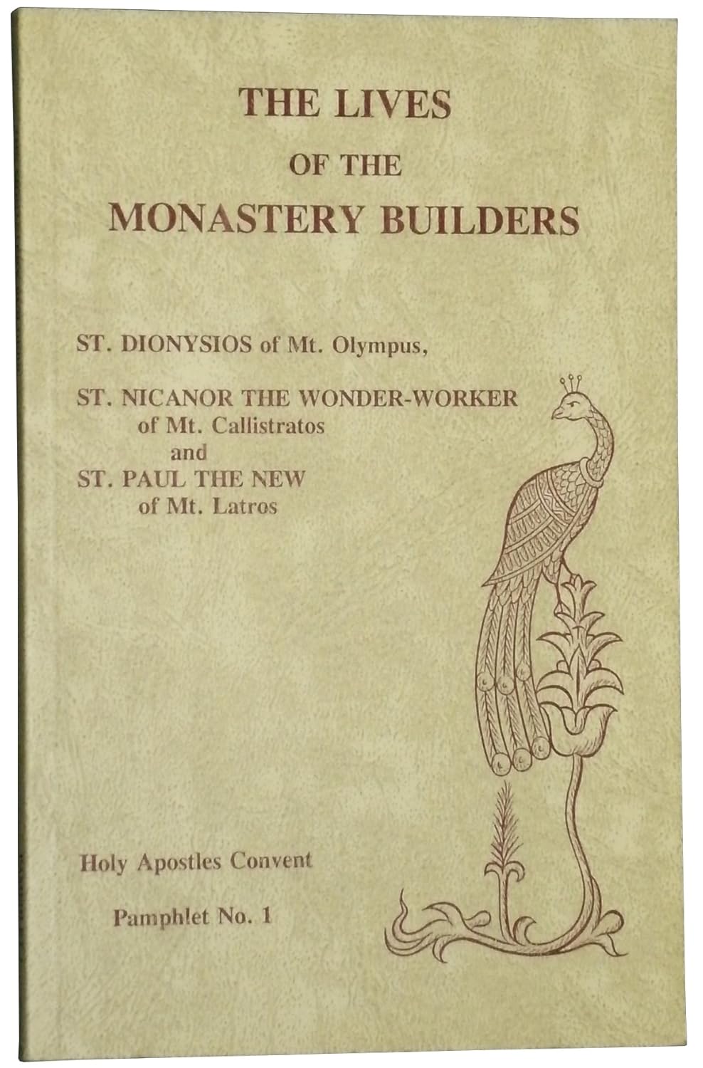 The Lives of the Monastery Builders: St. Dionysius of Mt. Olympus, St ...