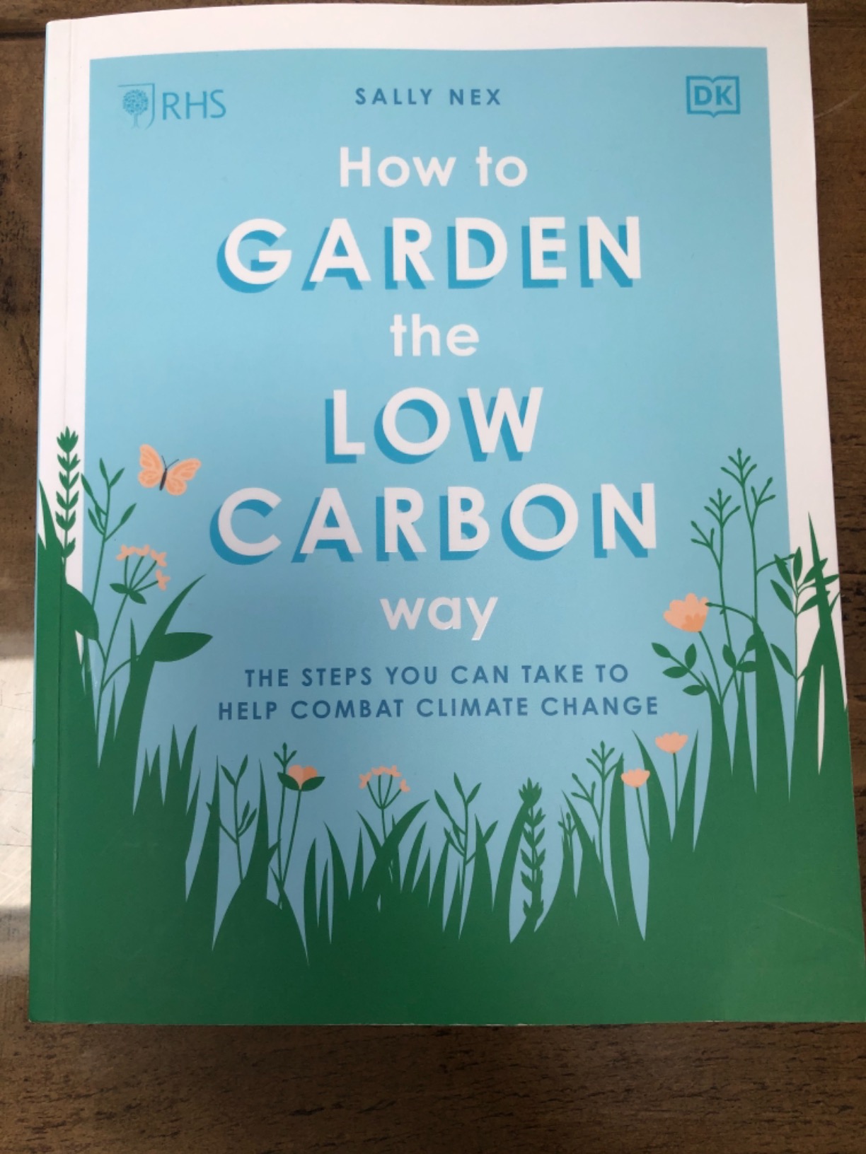 RHS How to Garden the Low-carbon Way: The Steps You Can Take to Help ...