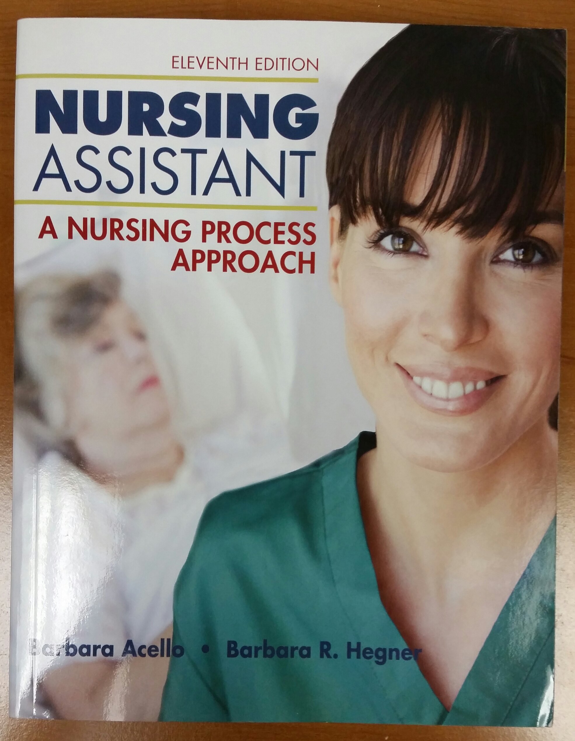 Nursing Assistant: A Nursing Process Approach: 9781133132370: Medicine ...