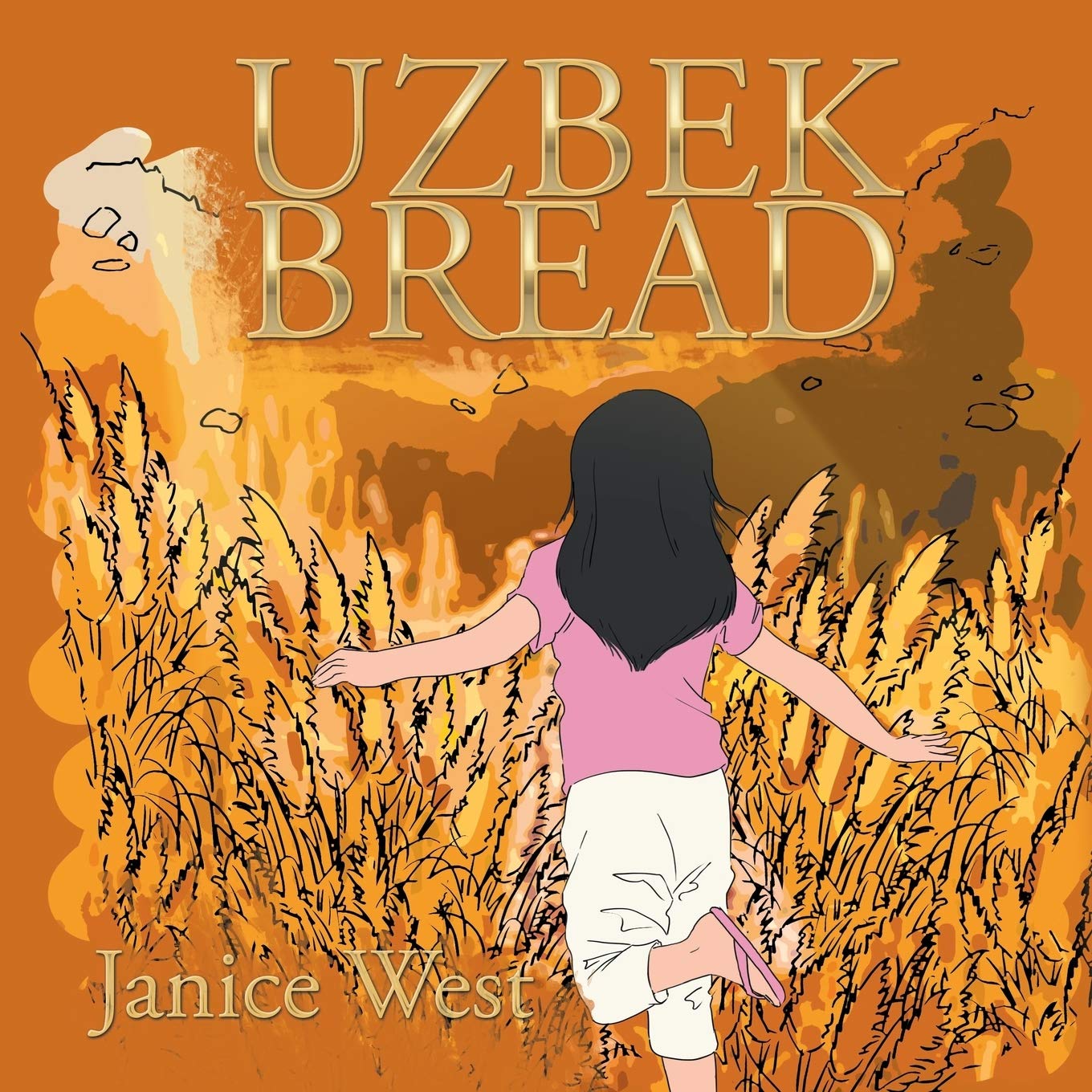 Uzbek Bread: West, Janice: 9781514435601: Amazon.com: Books