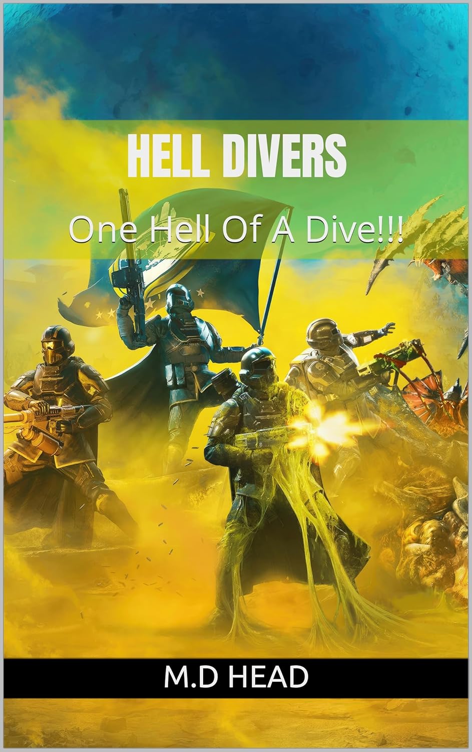 Amazon.co.jp: HELL DIVERS: One Hell Of A Dive!!! (English Edition ...
