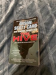 The Hive: Book 2 of The Second Formic War (The Second Formic War, 2 ...