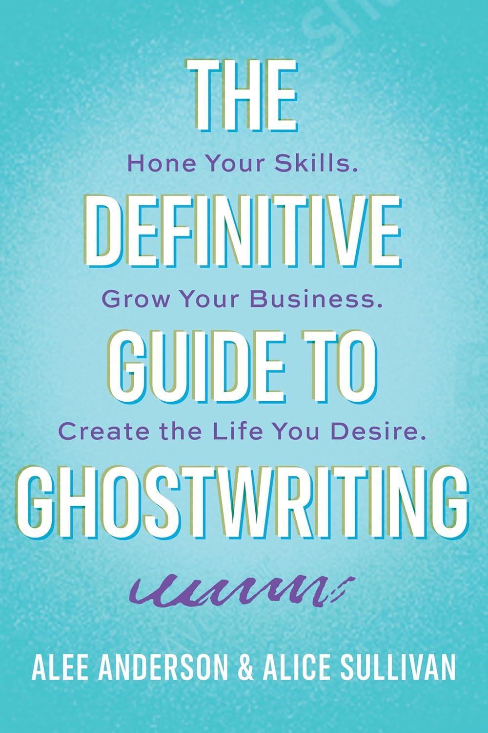 Amazon.com: The Definitive Guide to Ghostwriting eBook : Sullivan ...