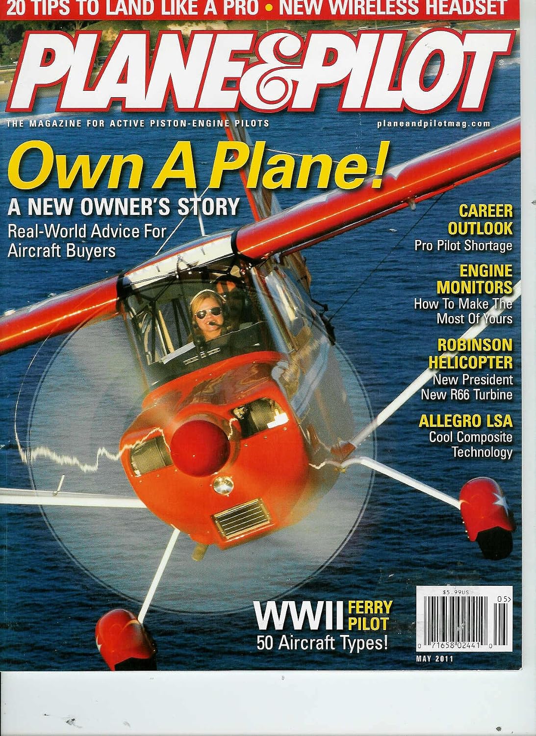 Plane & Pilot the Magazine for Active Piston-engine Pilots May 2011 ...