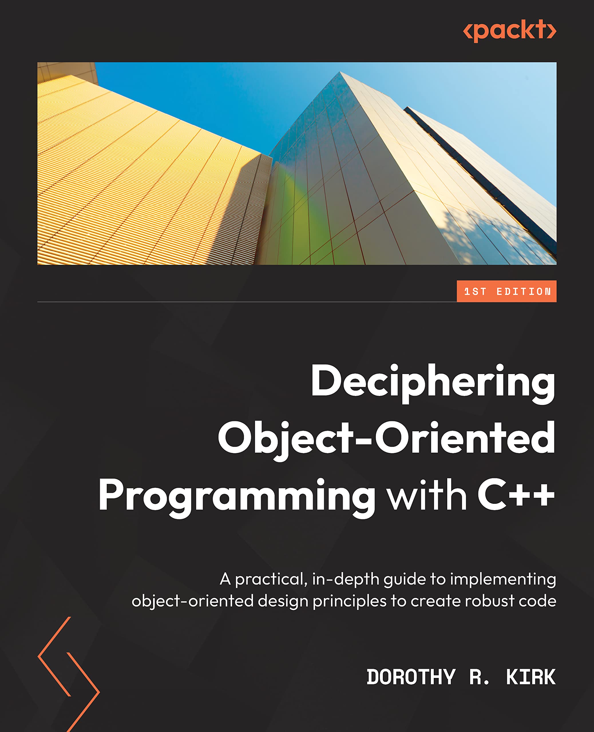 Deciphering Object-Oriented Programming with C++ : Dorothy R. Kirk, Dorothy R. Kirk: Amazon.in ...