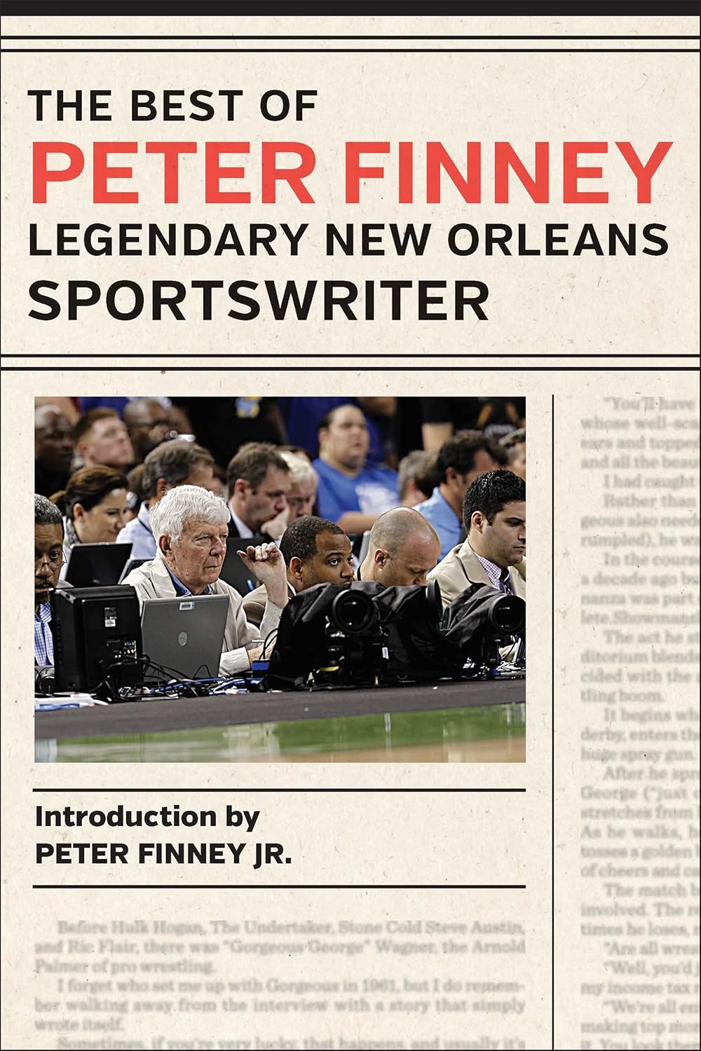 The Best of Peter Finney, Legendary New Orleans Sportswriter: Finney ...