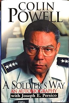 A Soldier's Way: An Autobiography: 'COLIN POWELL, JOSEPH E. PERSICO ...