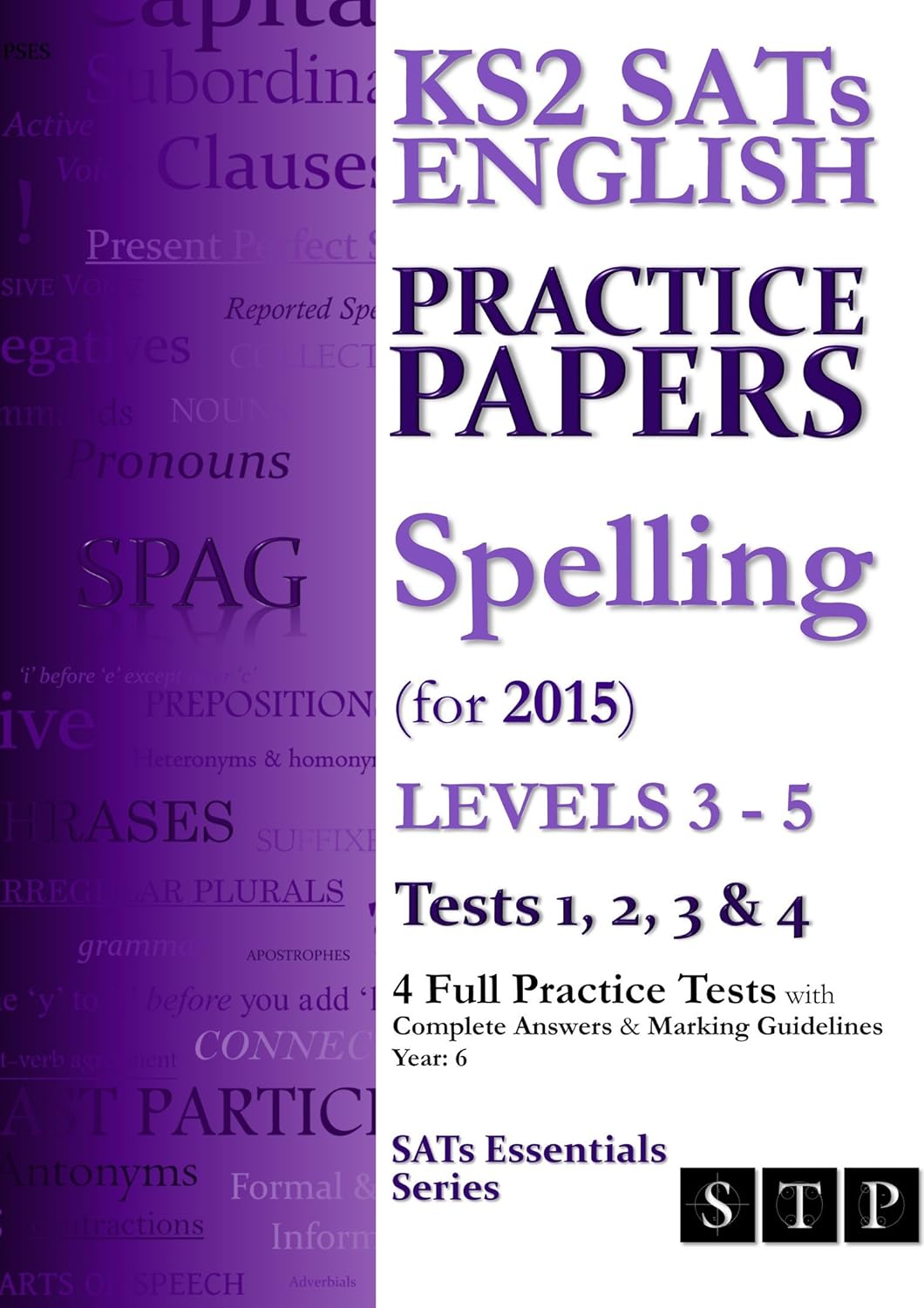 Amazon | KS2 SATs English Practice Papers: Spelling (for 2015) Levels 3 ...