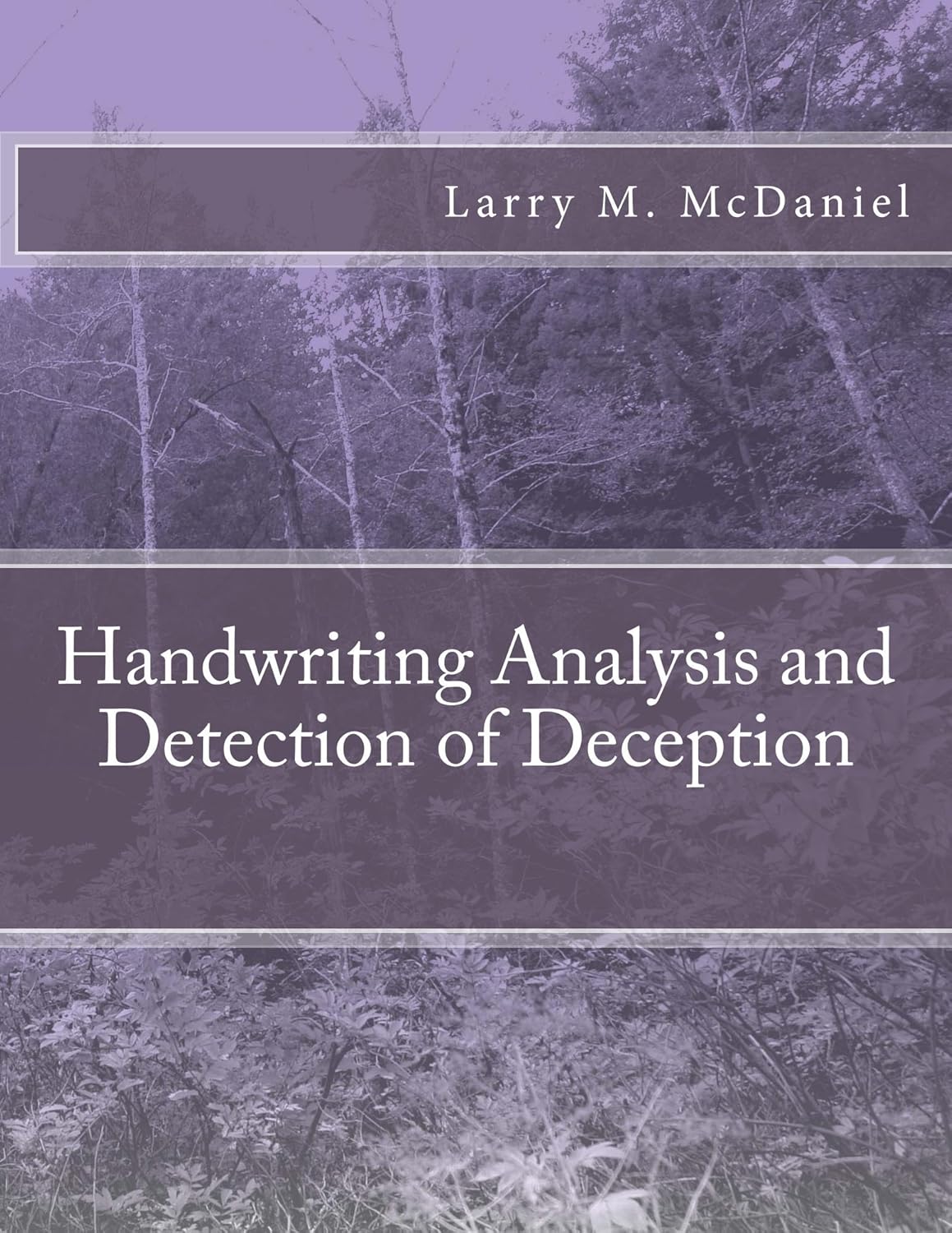 Handwriting Analysis and Detection of Deception - Kindle edition by ...