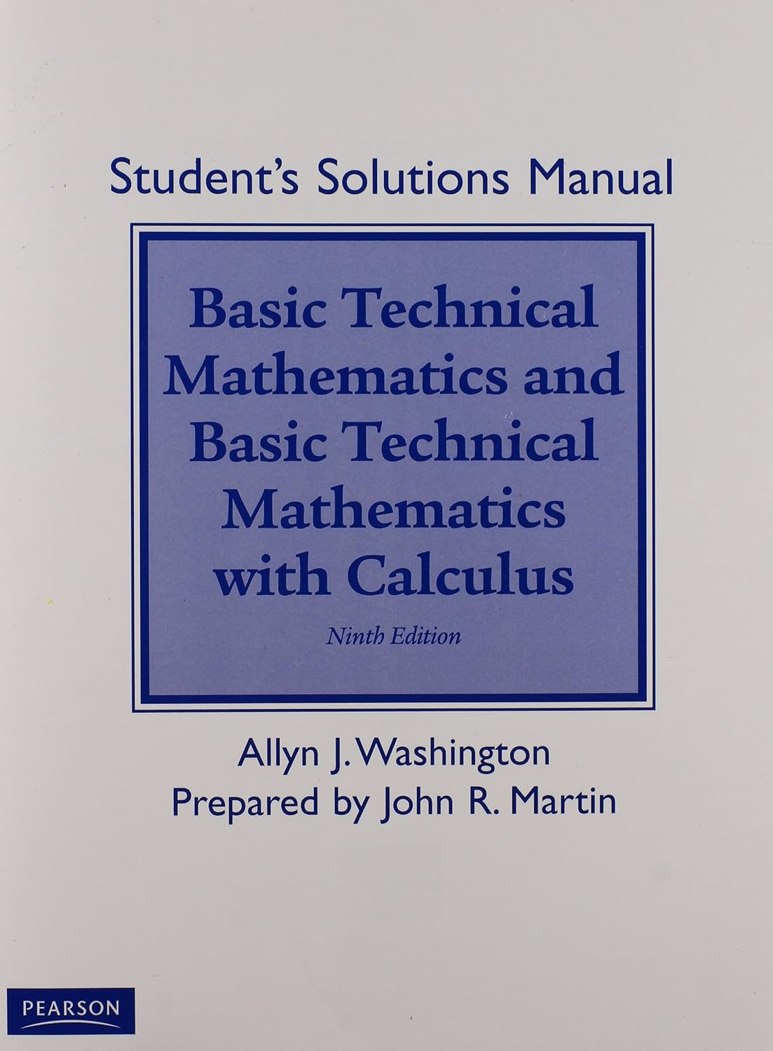 Student Solutions Manual for Basic Technical Mathematics with Calculus ...