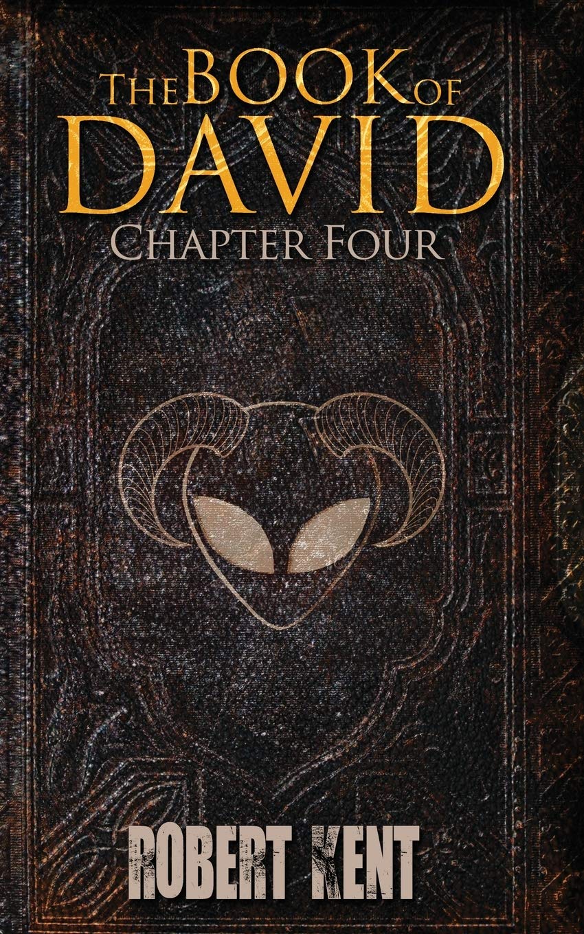 Amazon.com: The Book of David: Chapter Four: 9781976382109: Kent ...