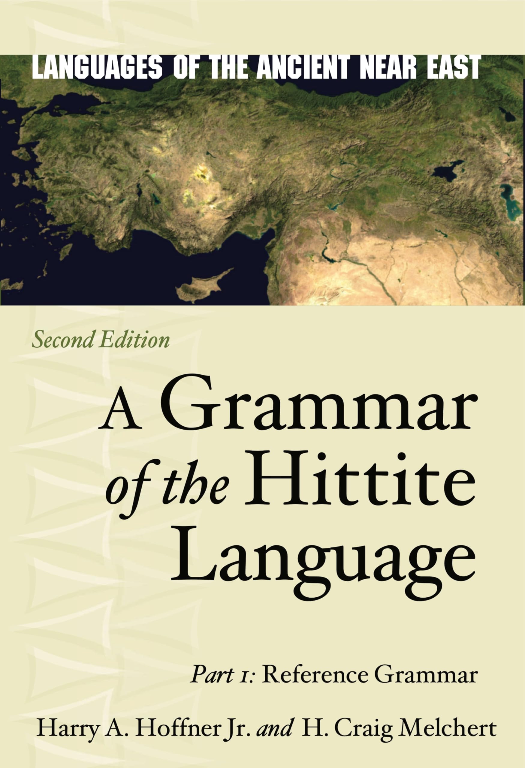 A Grammar of the Hittite Language: Part 1: Reference Grammar (Languages ...