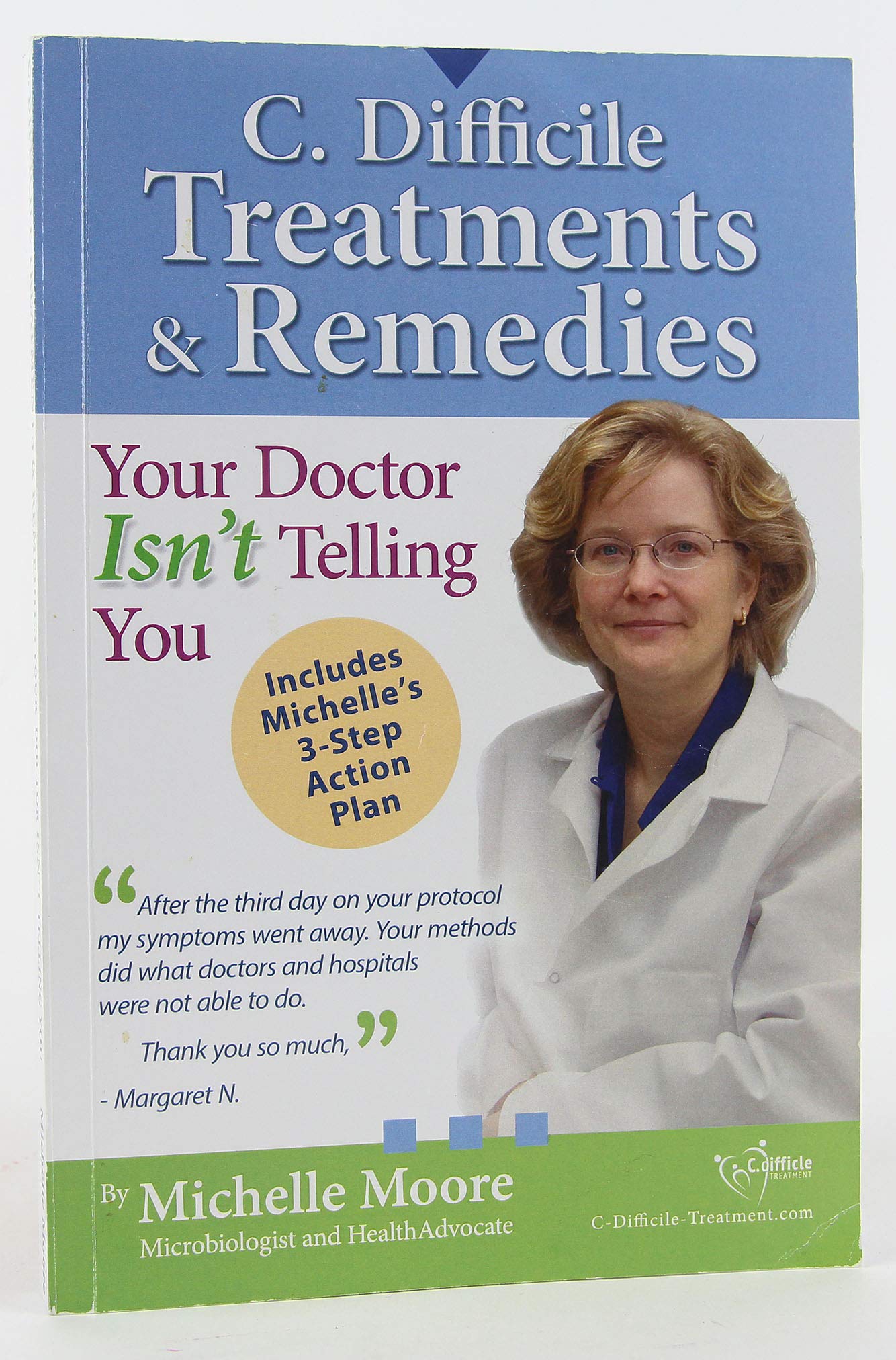 C. Difficile Treatments & Remedies: Michelle Moore: 9781940847559 ...
