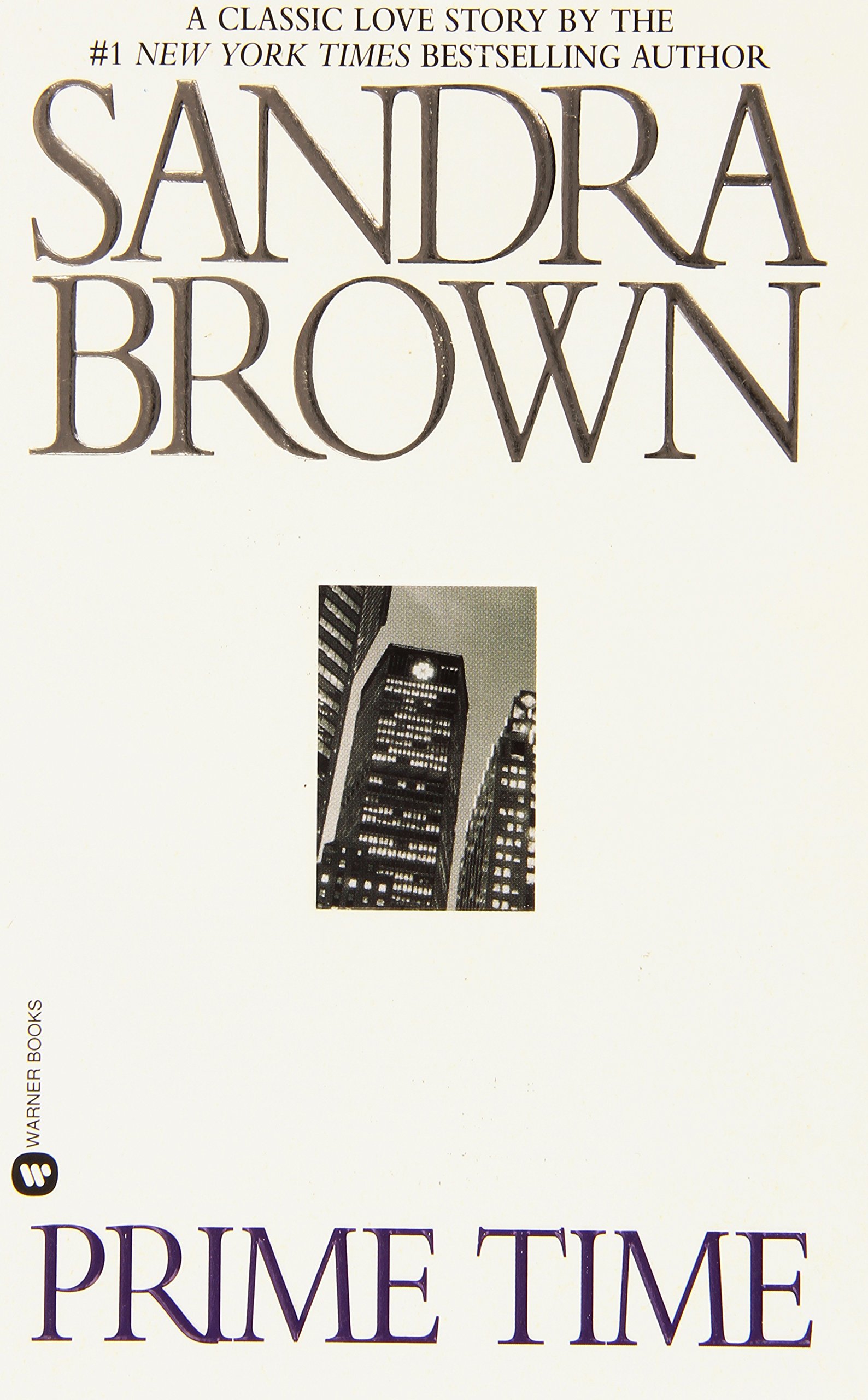 Amazon.com: Prime Time: 9780446364294: Brown, Sandra: Books