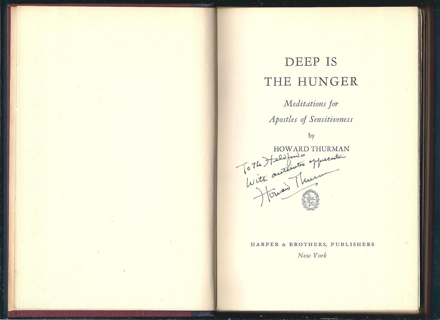 Deep is the Hunger: Meditations for Apostles of Sensitiveness: Thurman ...