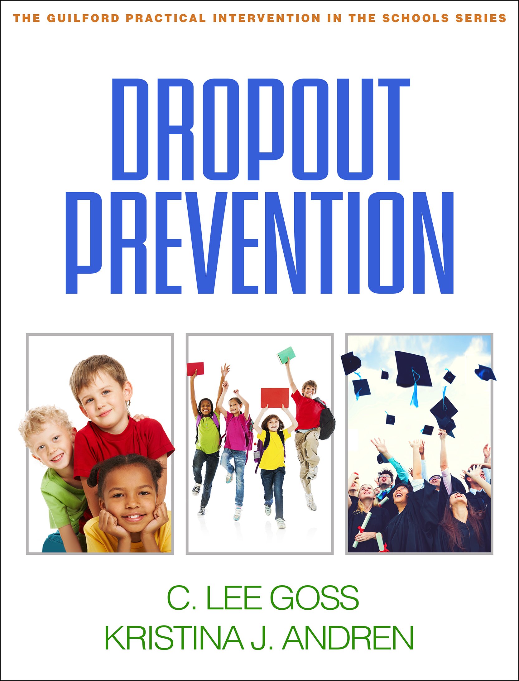 Amazon.com: Dropout Prevention (The Guilford Practical Intervention in ...