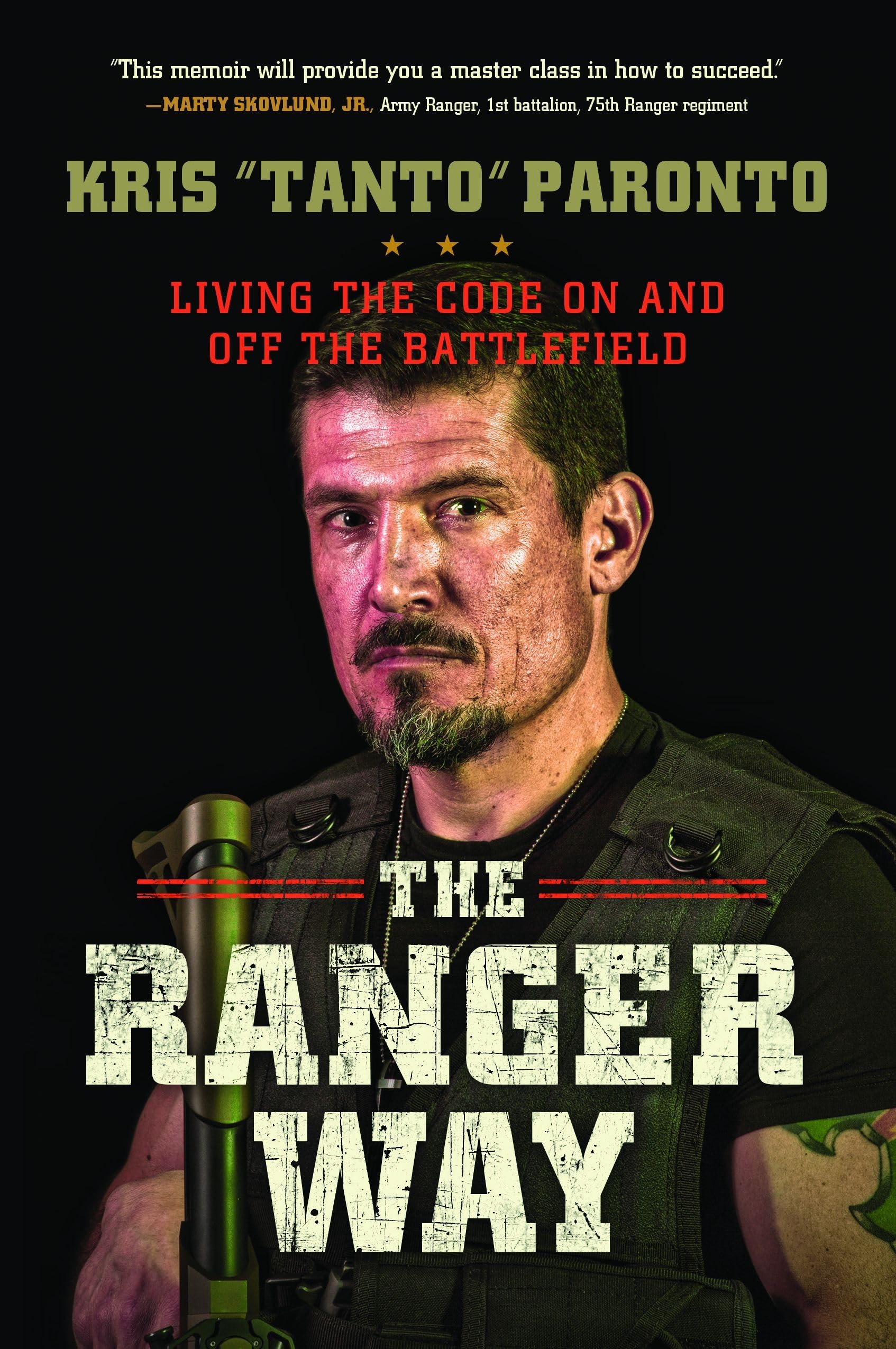 Snapklik.com : The Ranger Way: Living The Code On And Off The Battlefield