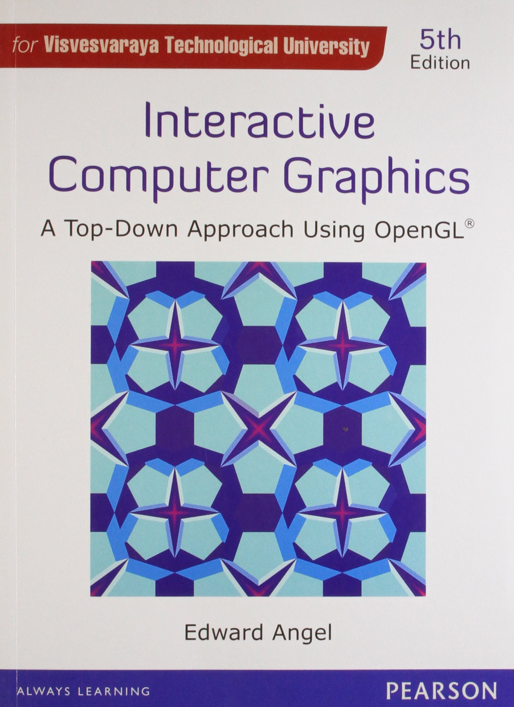 Interactive Computer Graphics: A Top Down Approach Using OpenGl ...
