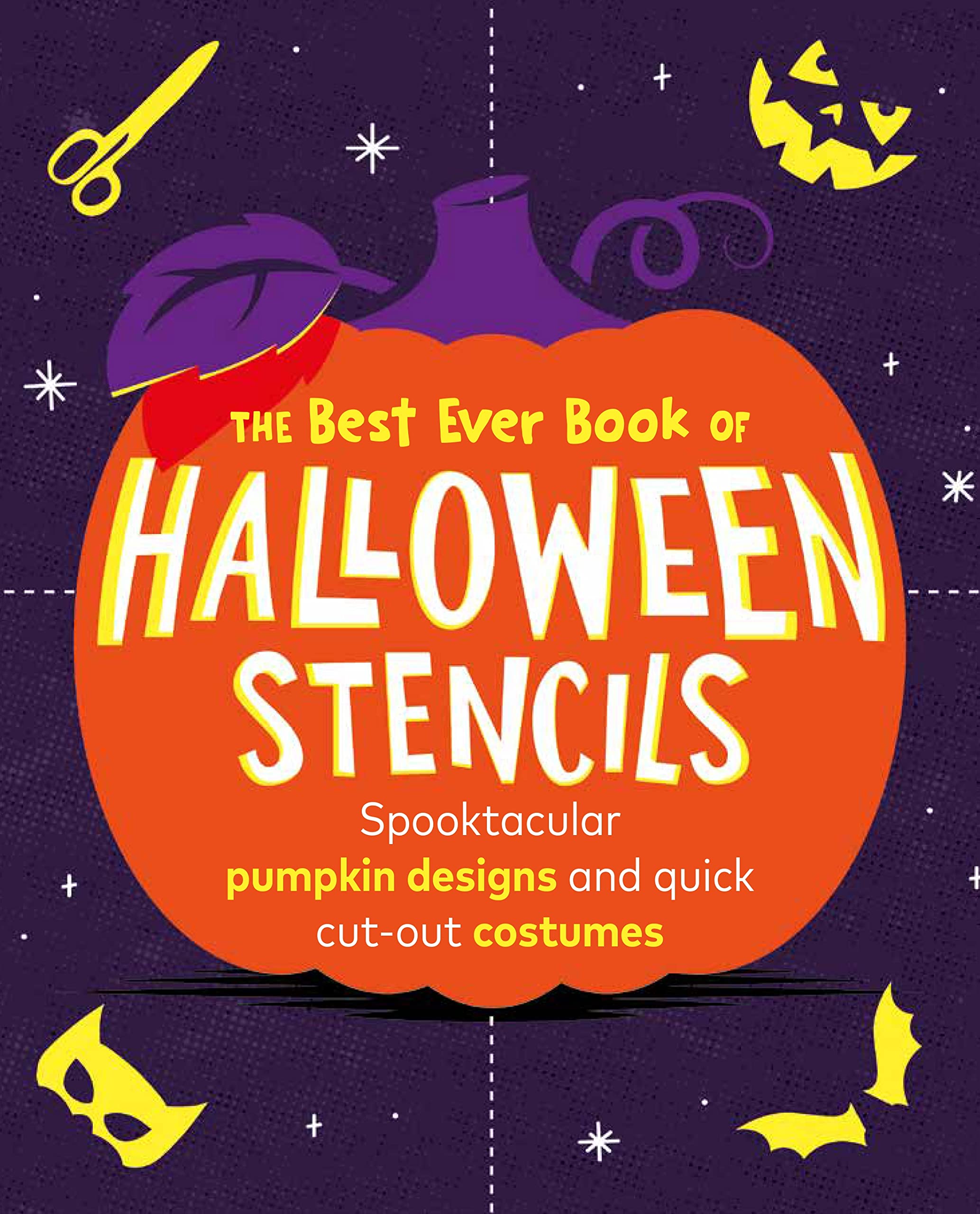 The Best Ever Book of Halloween Stencils: Pumpkin Carving Stencils ...