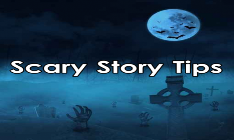 Scary Story TipsScary Story Tips - App on the Amazon Appstore
