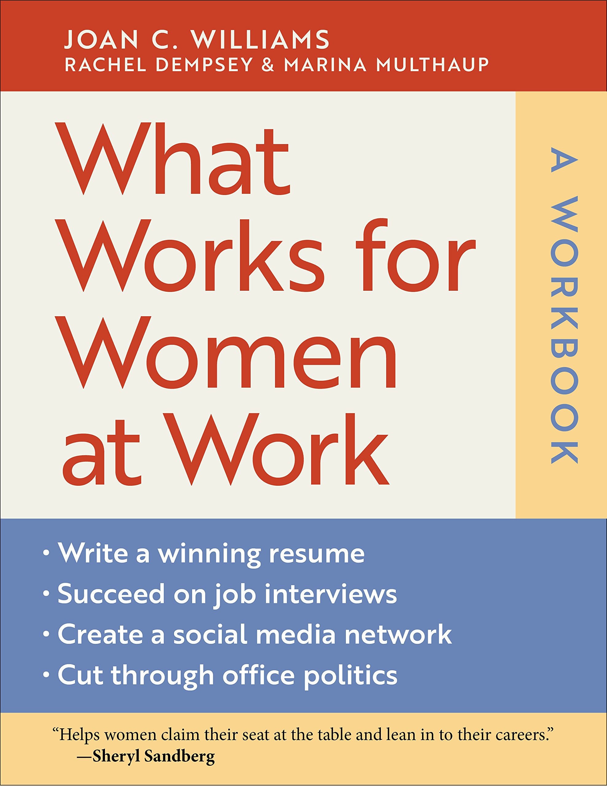 What Works for Women at Work: A Workbook: Williams, Joan C., Dempsey ...