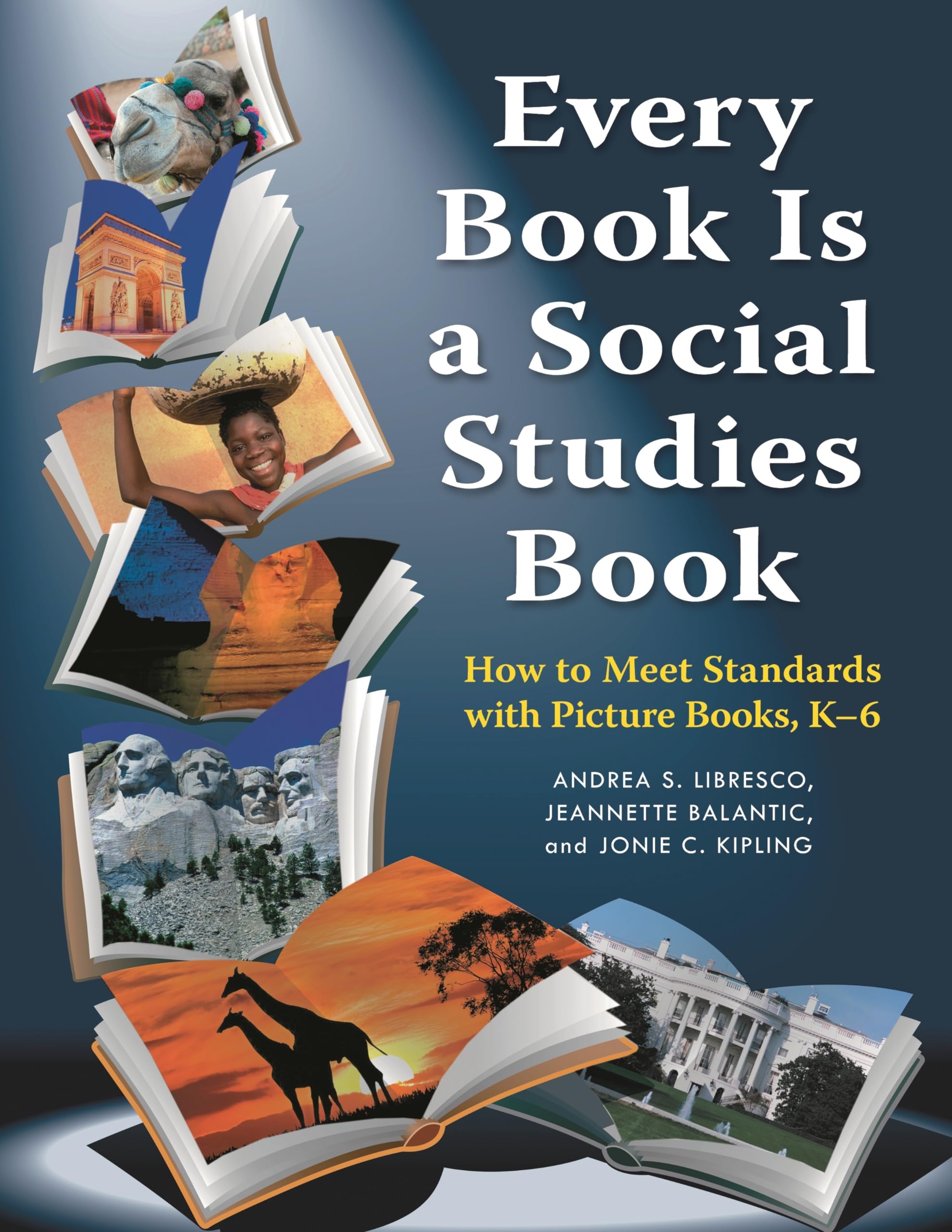 Amazon.com: Every Book Is a Social Studies Book: How to Meet Standards ...