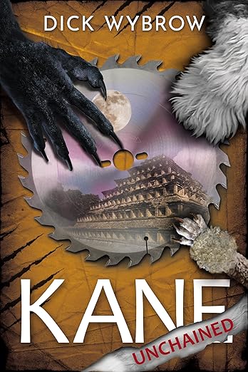 Amazon.com: Kane Unchained (Wolfwere Series Book 4) eBook : Wybrow, Dick: Kindle Store
