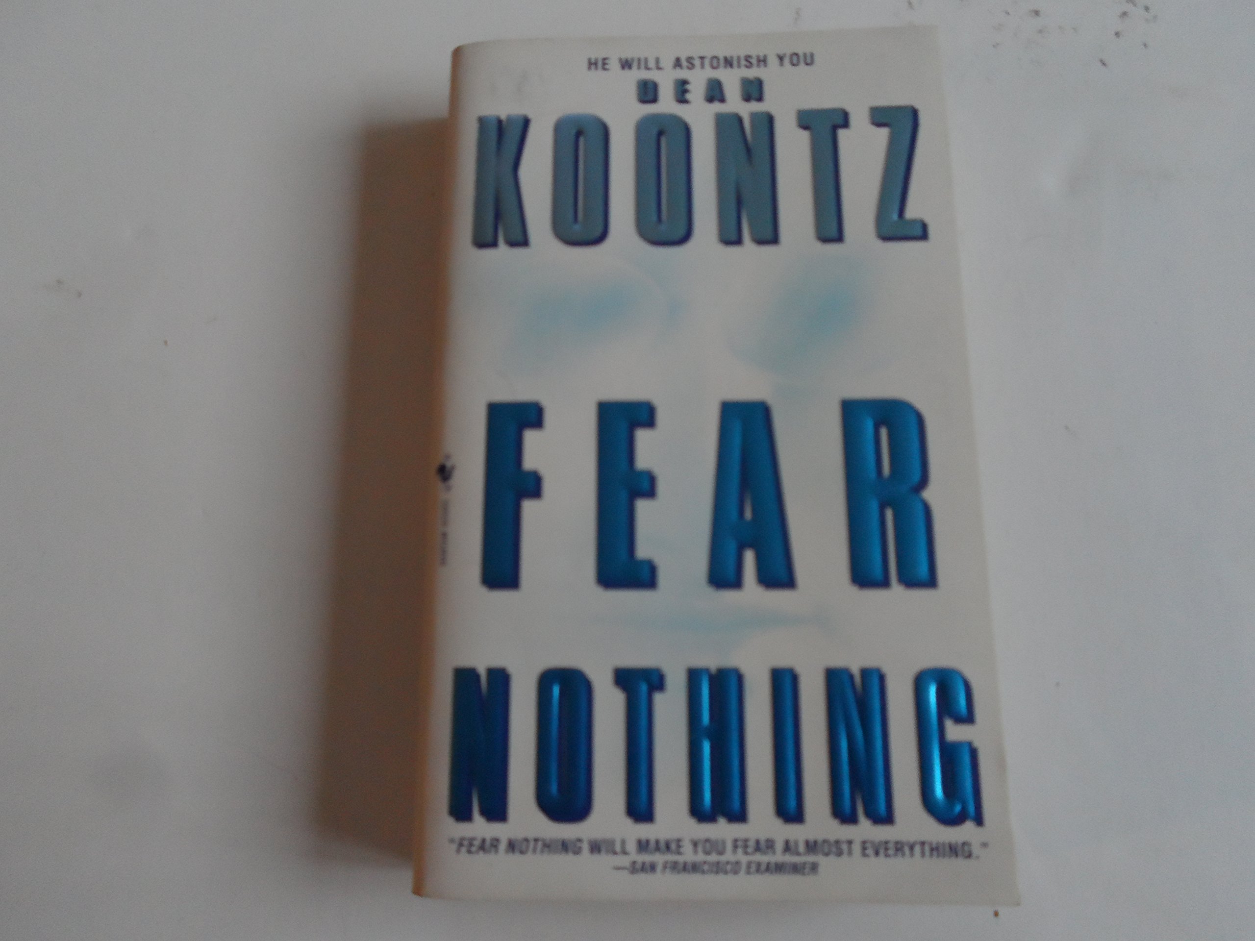Fear Nothing: Dean Koontz: 9780553579758: Amazon.com: Books