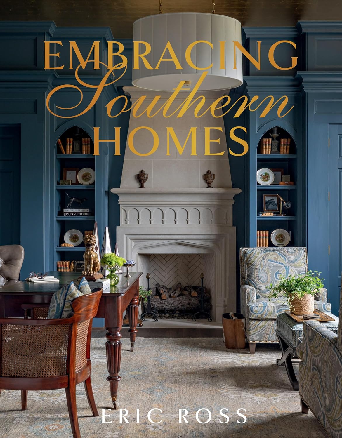 Embracing Southern Homes: Ross, Eric: 9781423667872: Amazon.com: Books