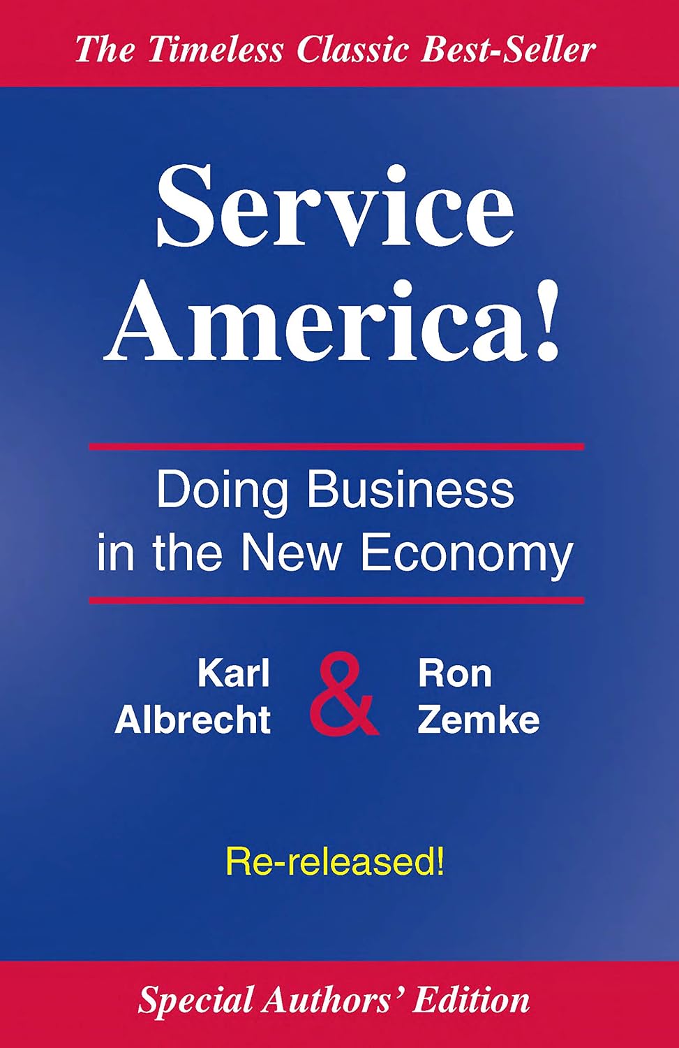 Amazon.com: Service America!: Doing Business in the New Economy eBook ...